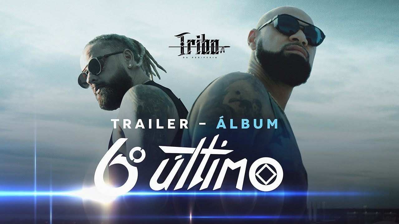 Tribo da Periferia inicia a divulgação do novo álbum “6º Último ...